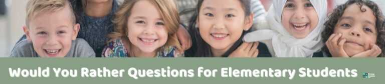 90 Would You Rather Questions for Students | Group Games 101