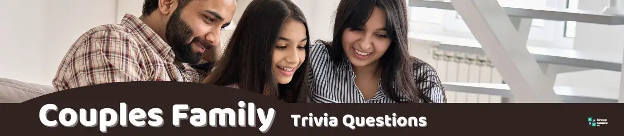 47 Couples Trivia Questions (and Answers) | Group Games 101