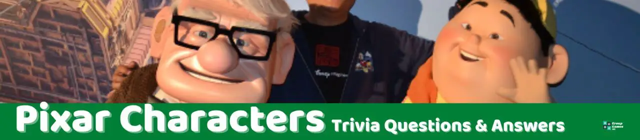 50 Pixar Trivia Questions (and Answers) | Group Games 101