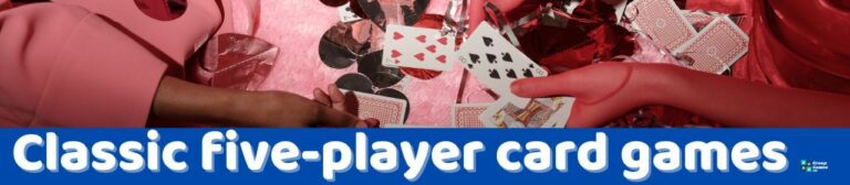 25 Best 5 Player Card Games to Play | Group Games 101