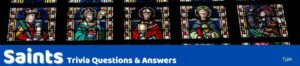 60 Catholic Trivia Questions (and Answers) | Group Games 101